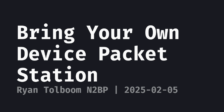 Bring Your Own Device Packet Station | K2MFF